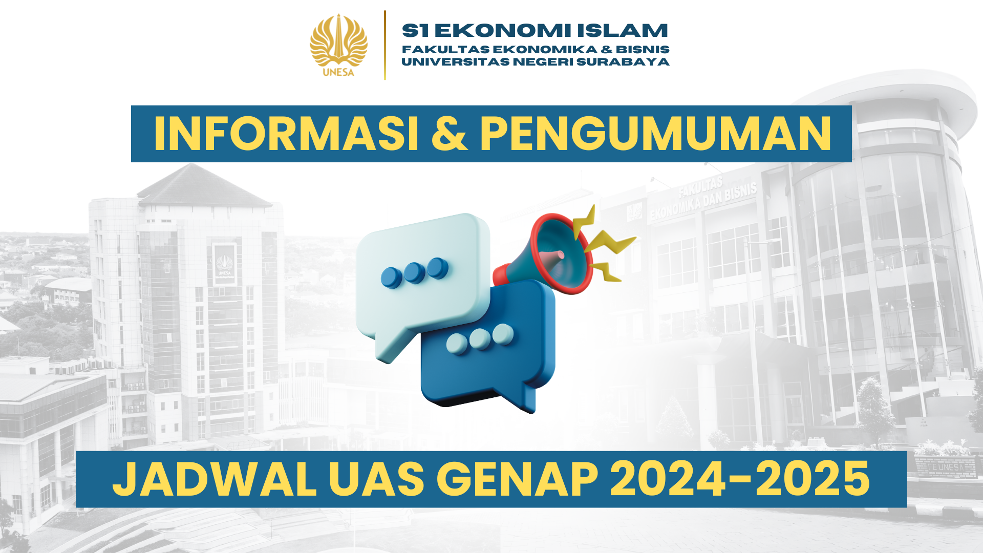 Jadwal UAS Prodi EKIS Genap Tahun Akademik 2024/2025