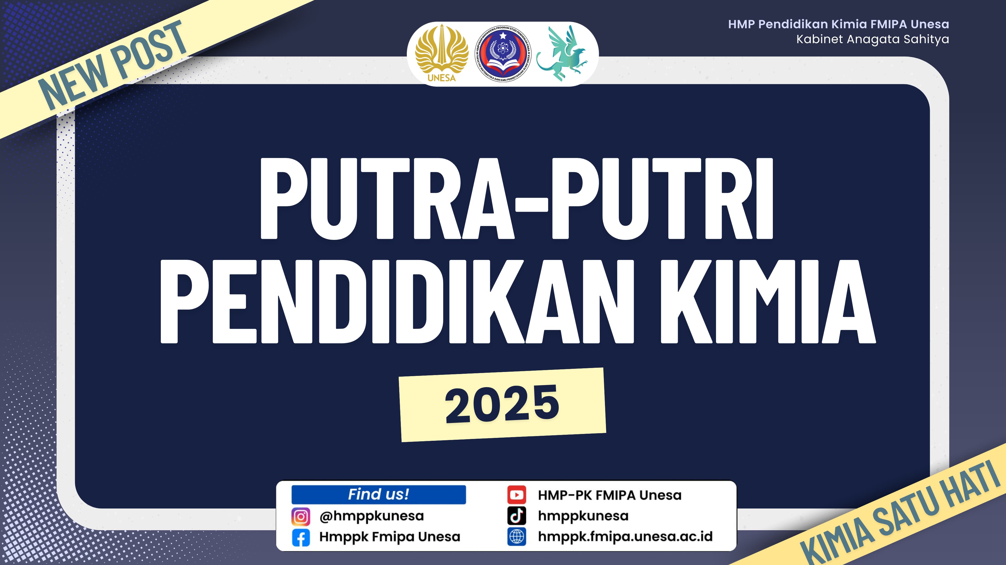 [HMP-PK FMIPA UNESA : 2025] Putra Putri Pendidikan Kimia 2025
