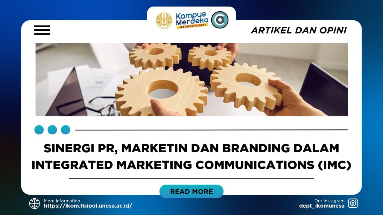 Sinergi PR, Marketing, dan Branding dalam Integrated Marketing ...
