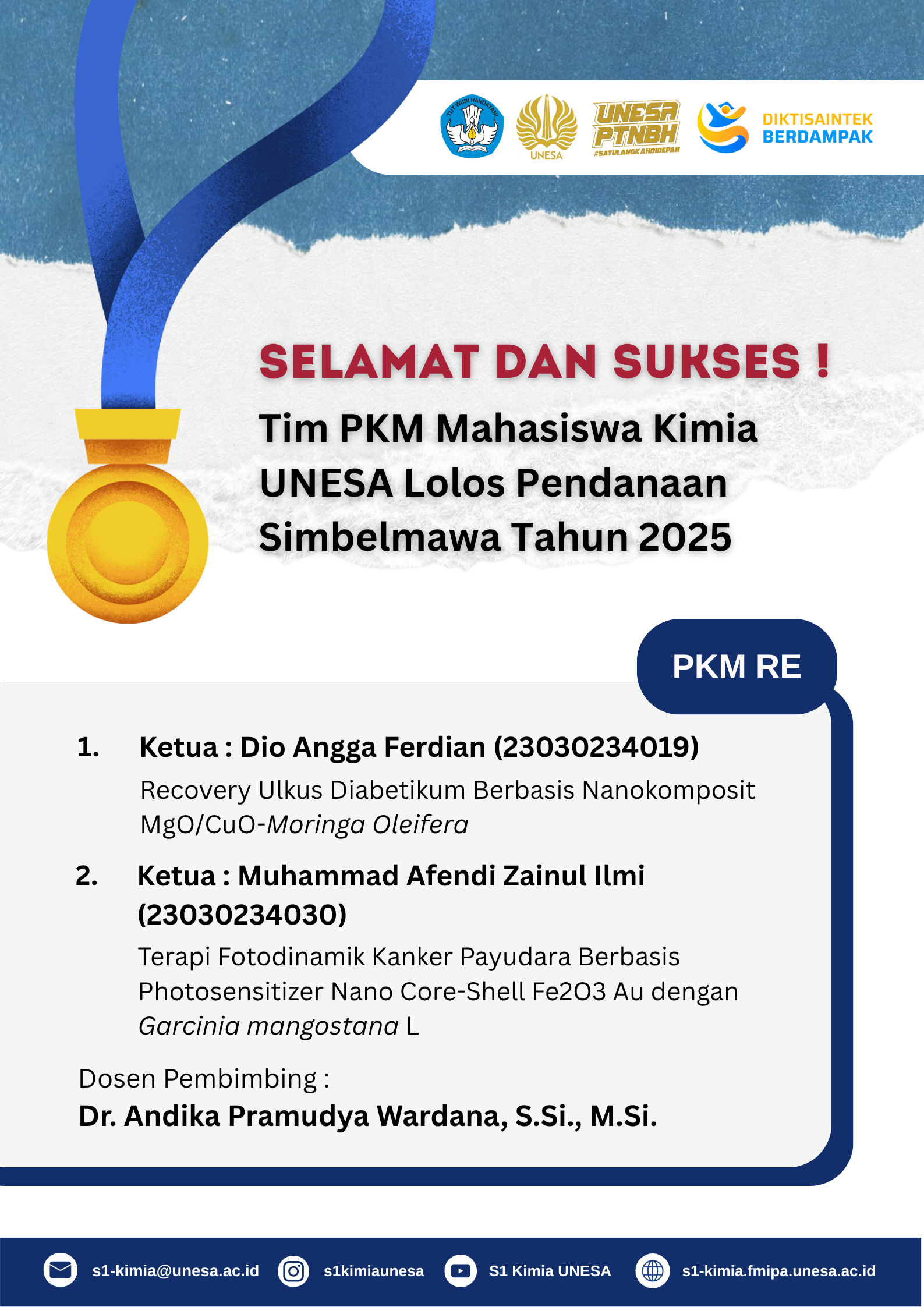 Selamat dan Sukses ! Tim PKM Mahasiswa S1 Kimia UNESA Lolos Pendanaan Simbelmawa Tahun 2025