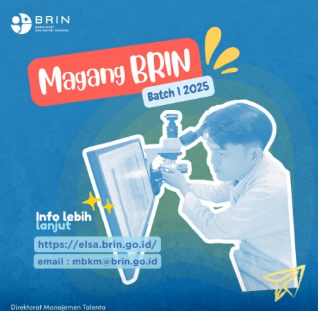 BRIN Buka Program Magang Riset MBKM Batch I Tahun 2025