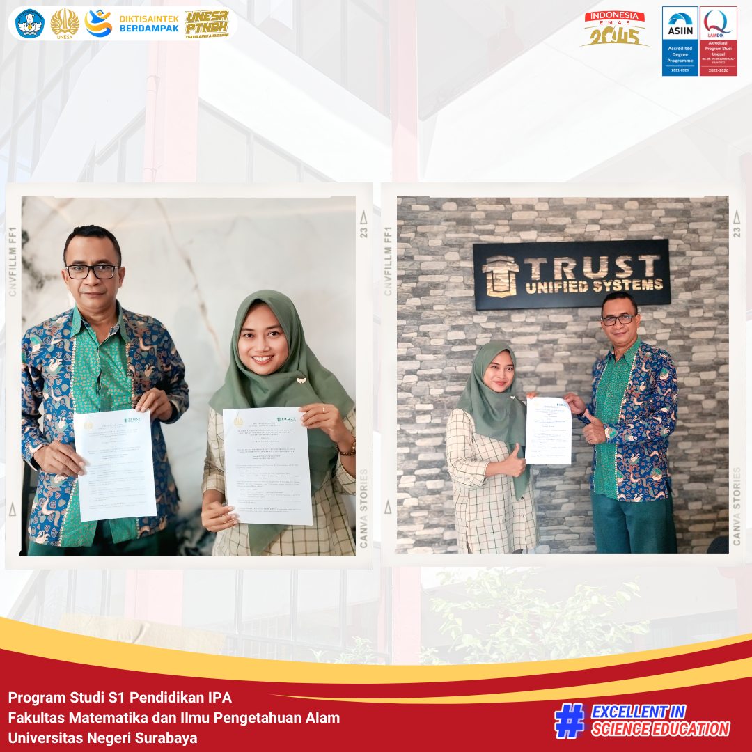 Kerja Sama Strategis Prodi S1 Pendidikan IPA UNESA dan CV Trust System ...