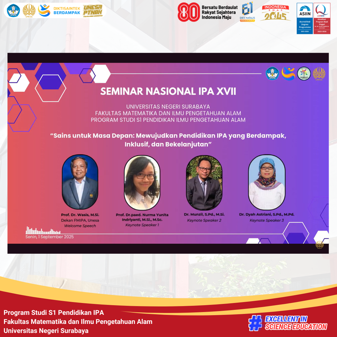 Seminar Nasional IPA XVII 2025: STEAM, Teknologi Kependidikan, AI, dan ...