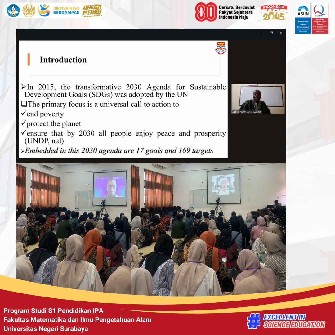 Integrasi Kearifan Lokal ke dalam Pendidikan IPA: Guest Lecture UNESA Bersama Dr. Kenneth Adu ...