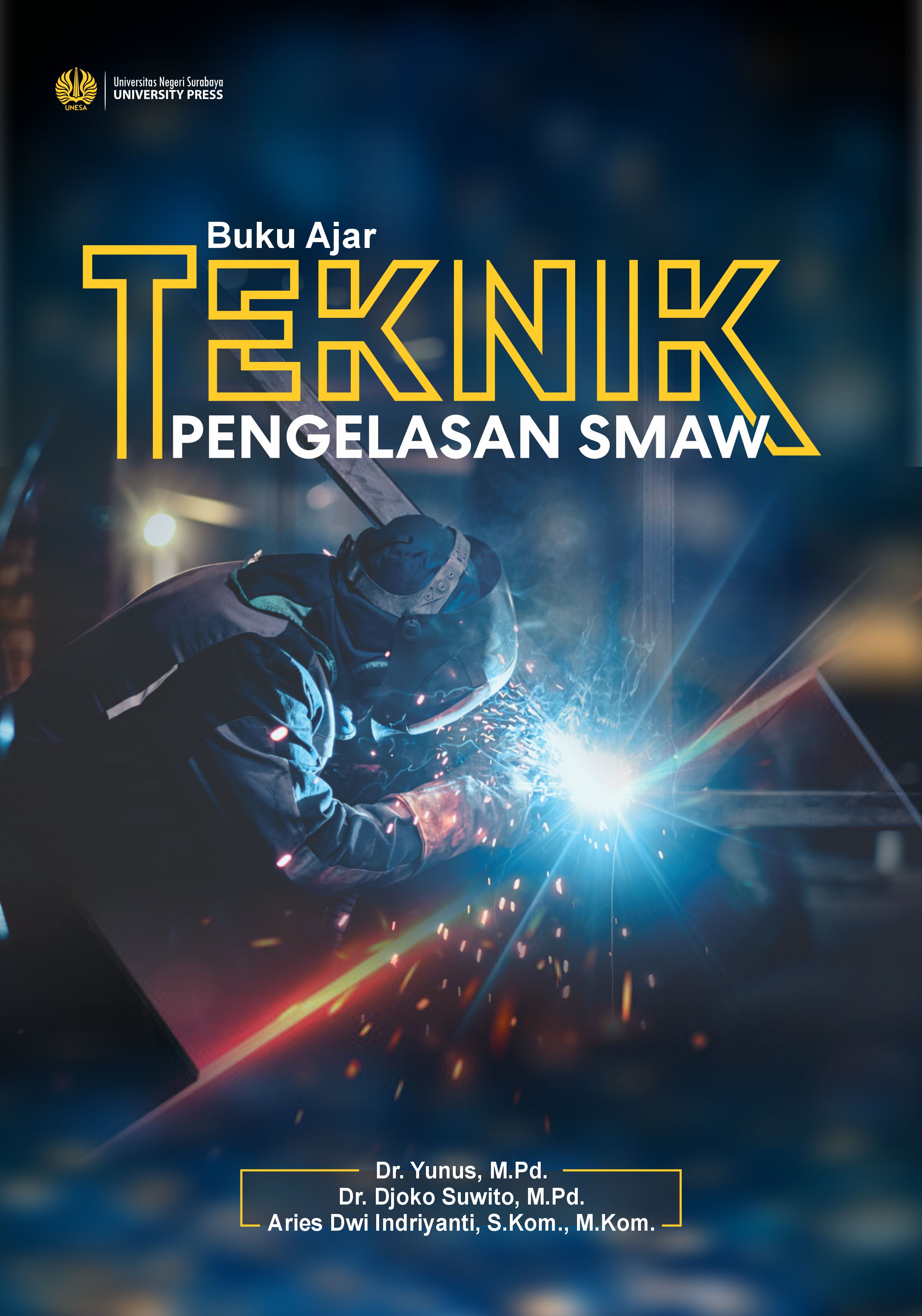 Buku Ajar - Teknik Pengelasan SMAW