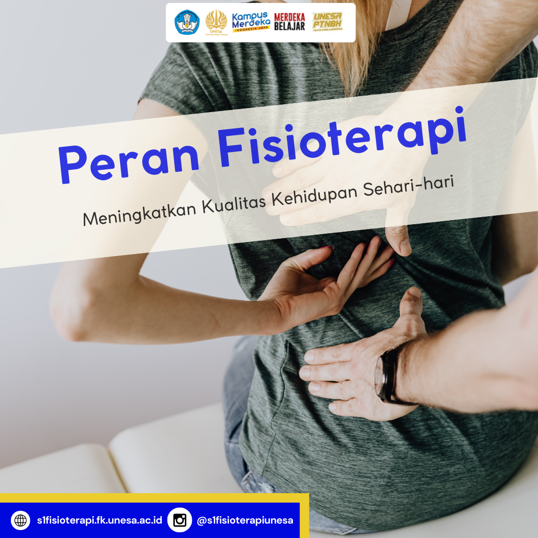 7 Peran Fisioterapi dalam Meningkatkan Kualitas Kehidupan Sehari-hari