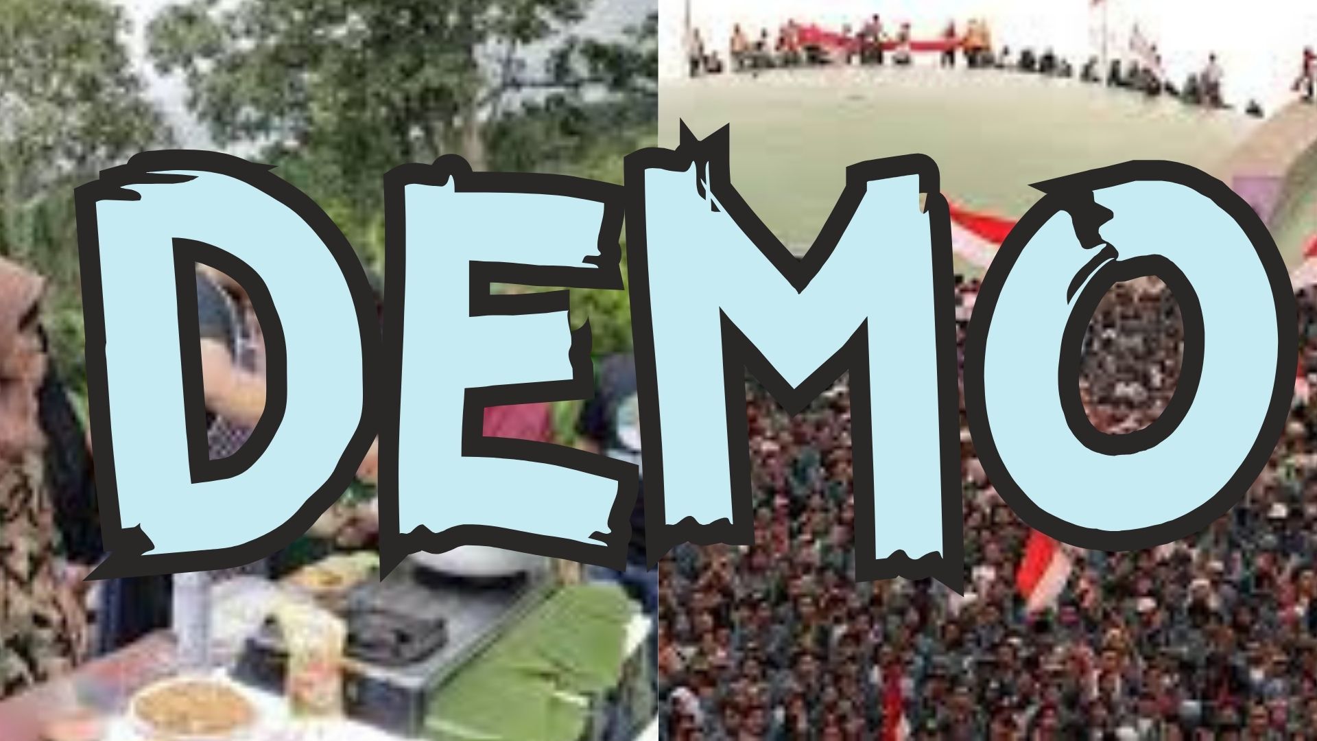 Bahasa Inggrisnya kata "Demo"